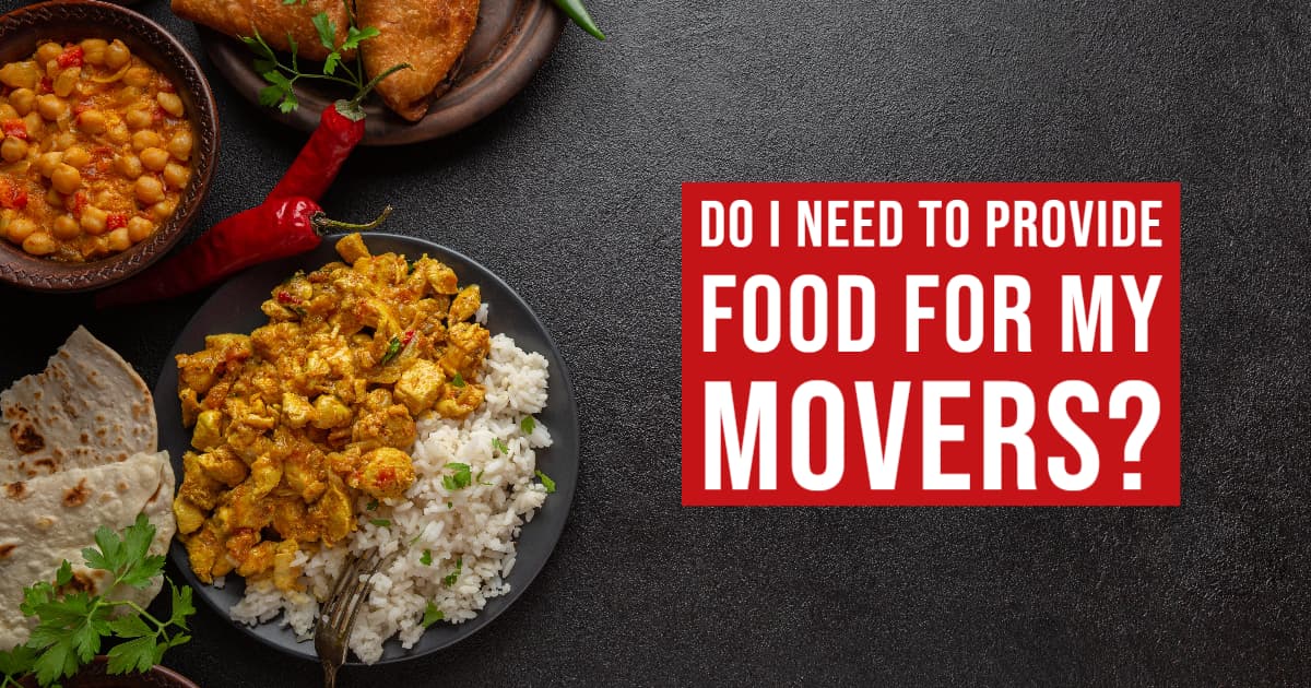 Do I Need to Provide Food for My Movers? - 1Support